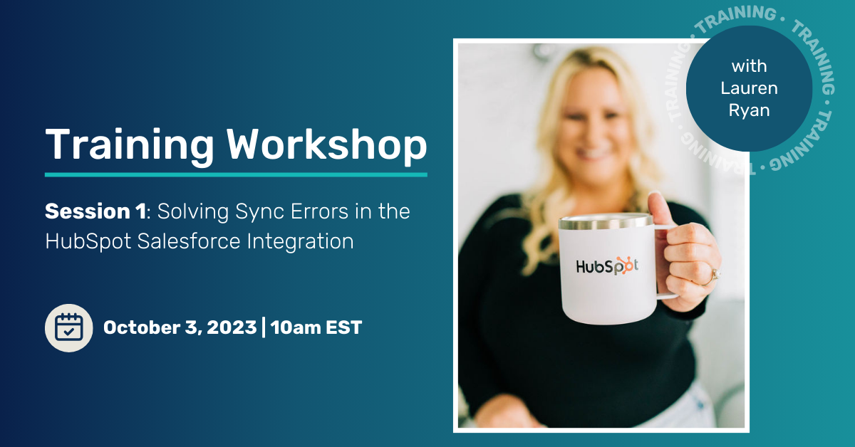Understand and Solve Sync Errors in the HubSpot Salesforce Integration